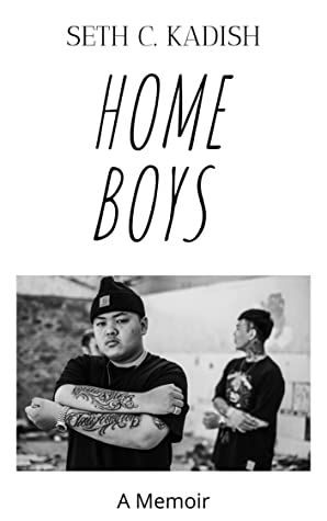 Home Boys by Seth C. Kadish Review – Author Anthony Avina